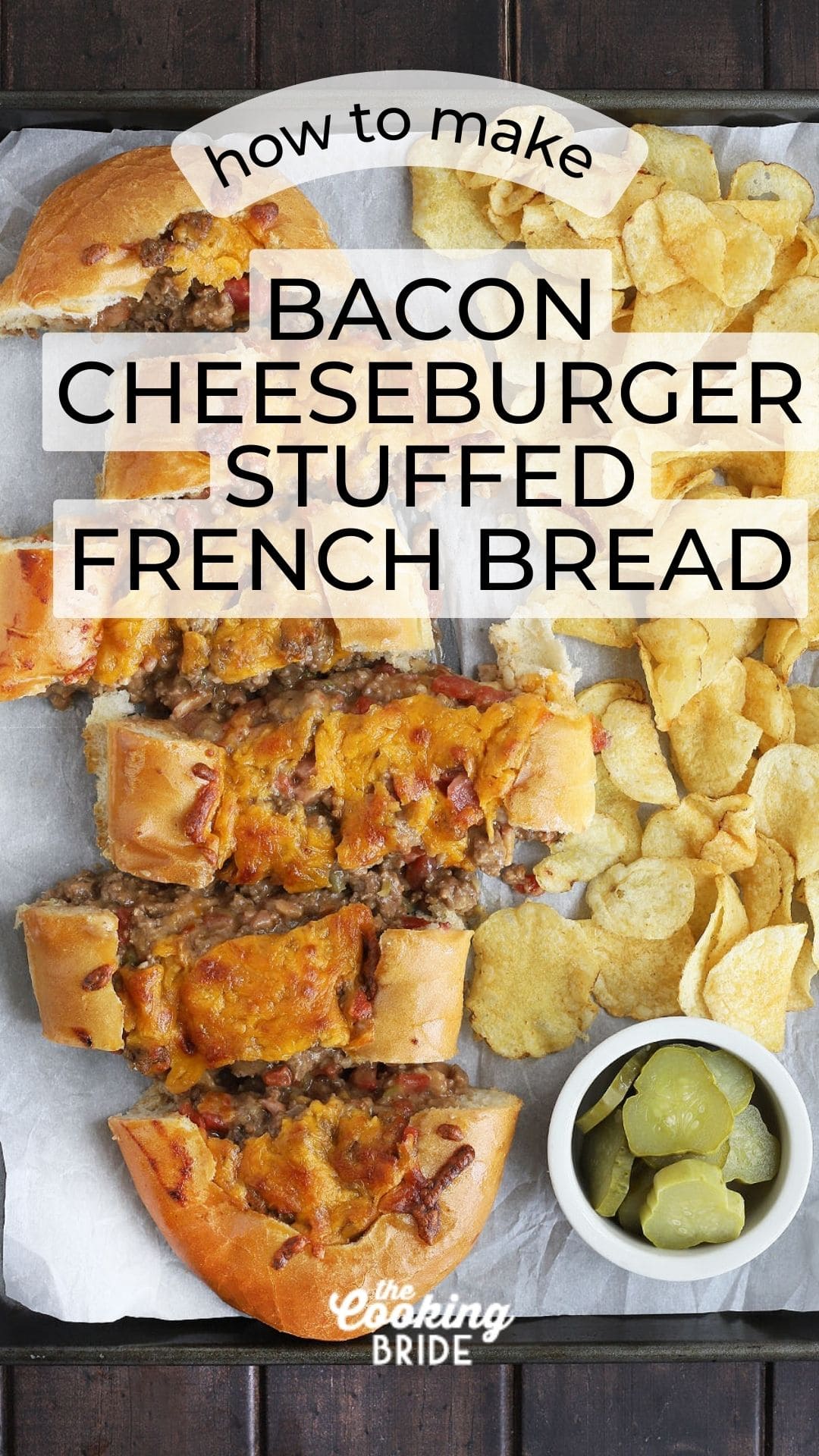 Bacon Cheeseburger Stuffed French Bread | The Cooking Bride