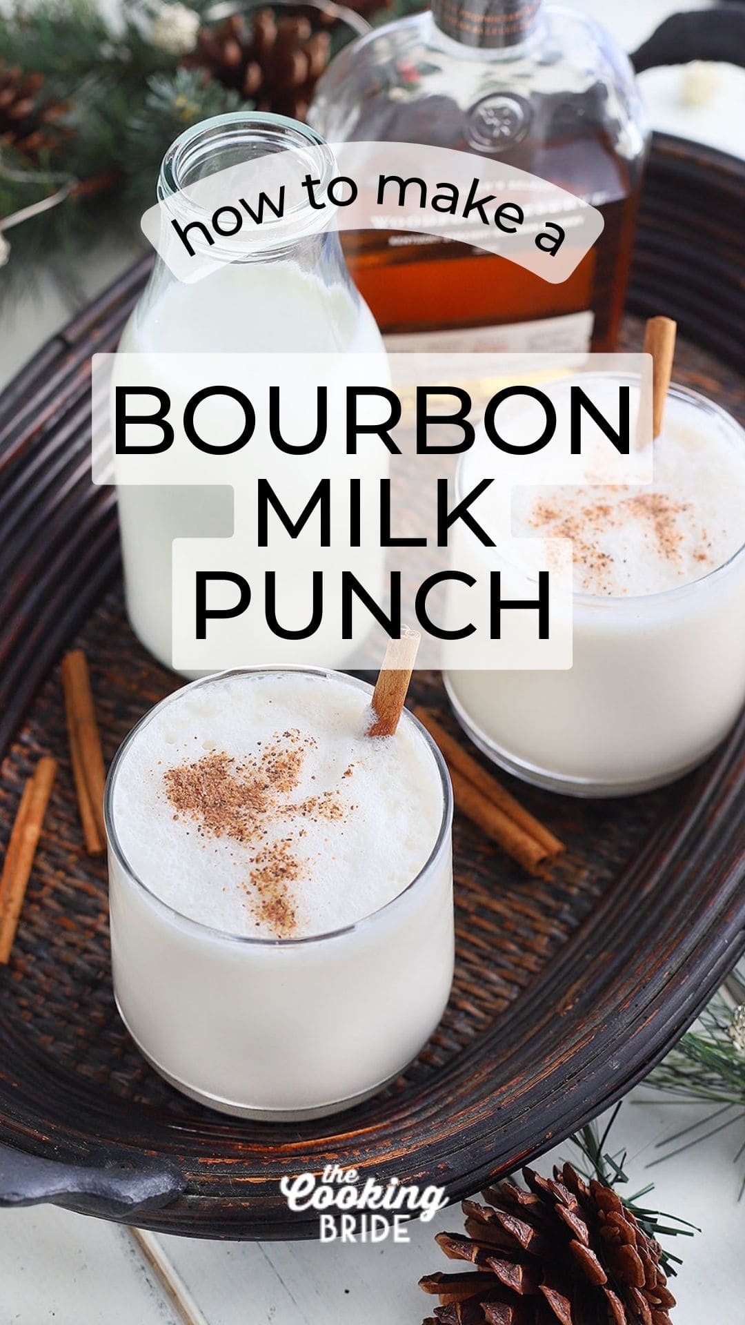 Bourbon Milk Punch | The Cooking Bride