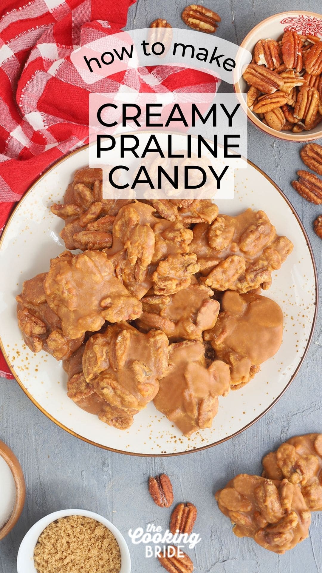Creamy Pecan Praline Candy | The Cooking Bride