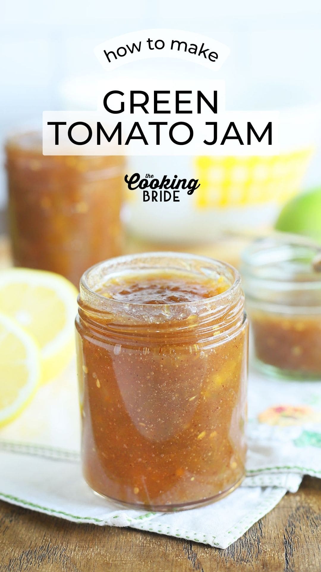 End of Summer Green Tomato Jam with Ginger and Cinnamon | The Cooking Bride